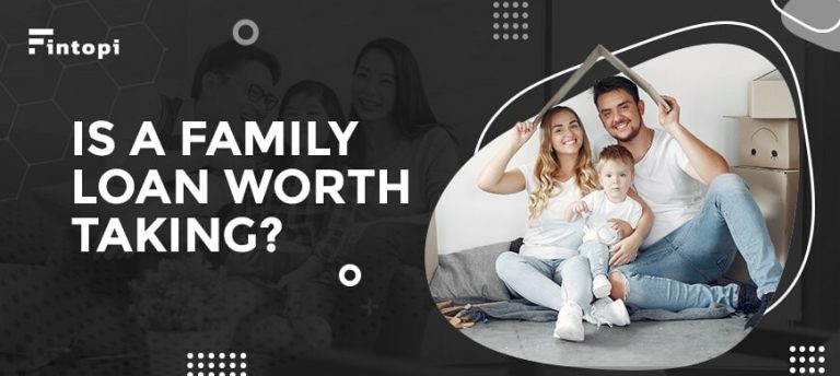 Family Loans Definition: Is a Family Loan Worth Taking? | Fintopi