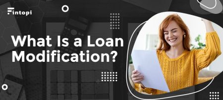 Loan Modification Definition | Fintopi