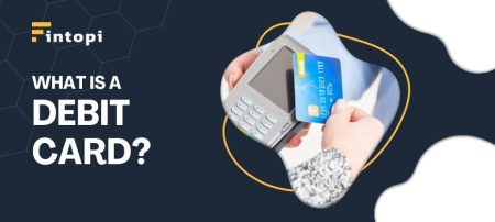 Debit Cards – Exploring the Advantages and Disadvantages